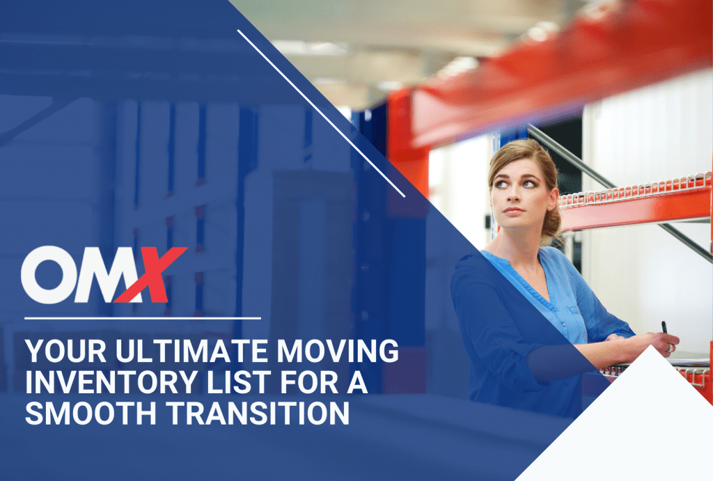Your Ultimate Moving Inventory List for a Smooth Transition - Move OMX