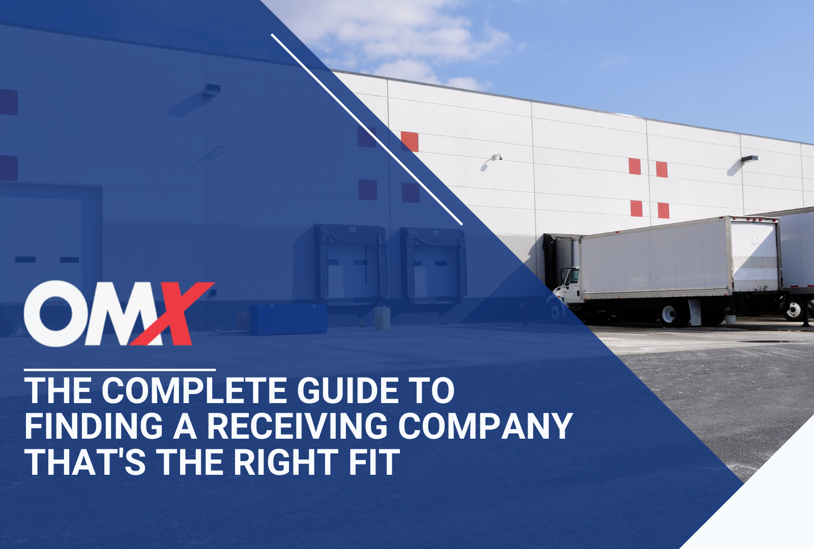 The Complete Guide to Finding a Receiving Company | Move OMX